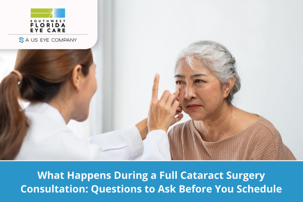 What to Expect at Cataract Surgery Consultation: Full Guide